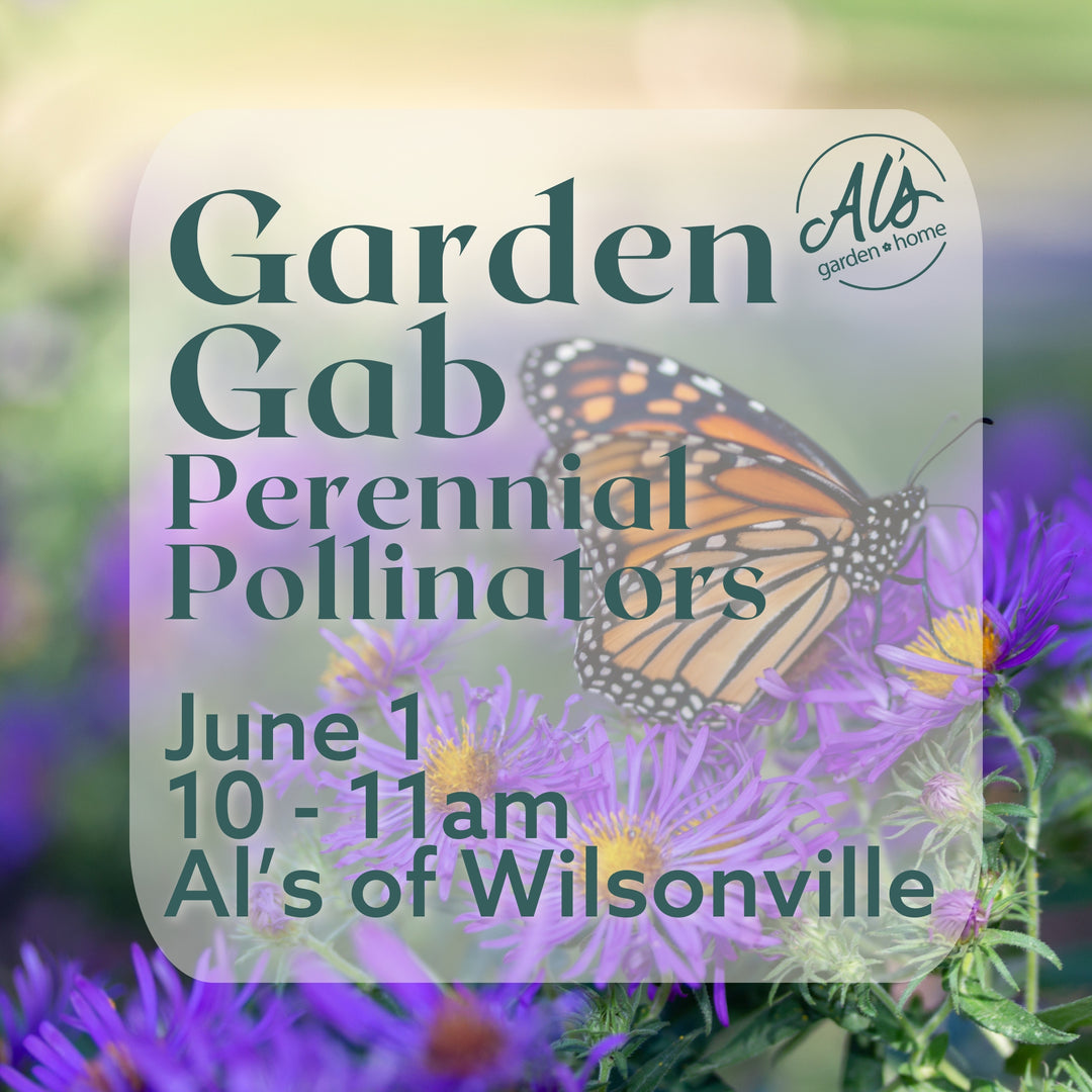 Garden Gab – Al's Garden & Home